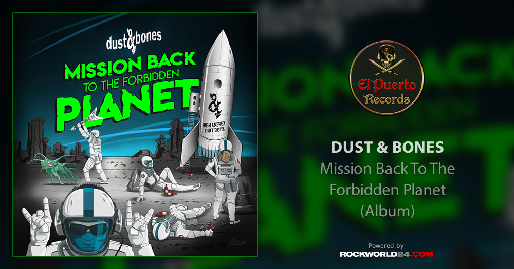 DUST & BONES - Mission Back To The Forbidden Planet